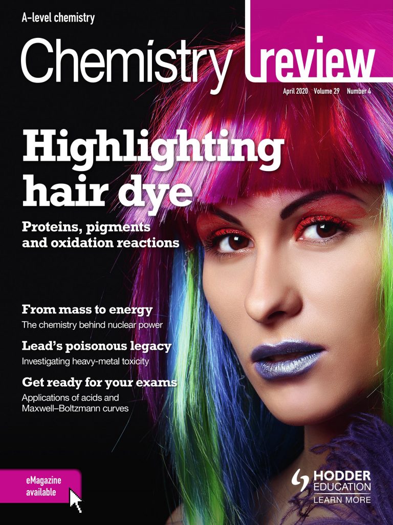 Chemistry Review 2020-04-01 - Hodder Education Magazines