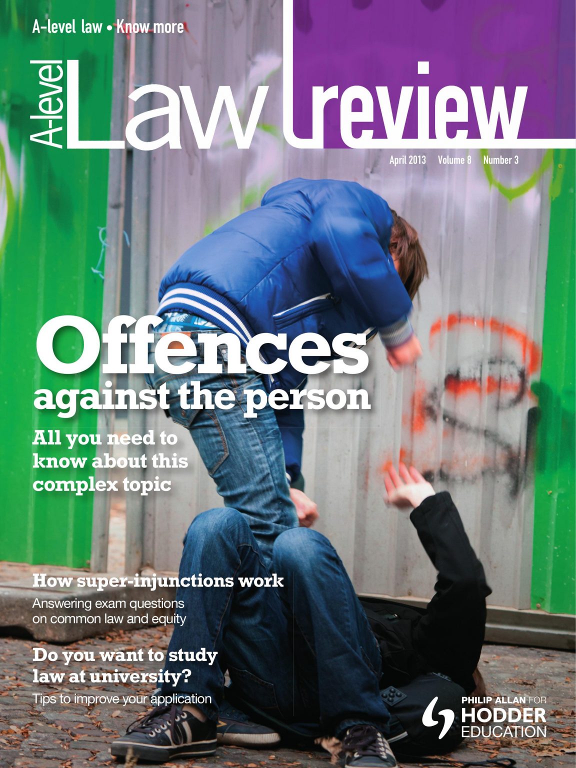 A-Level Law Review 2013-04-01 - Hodder Education Magazines