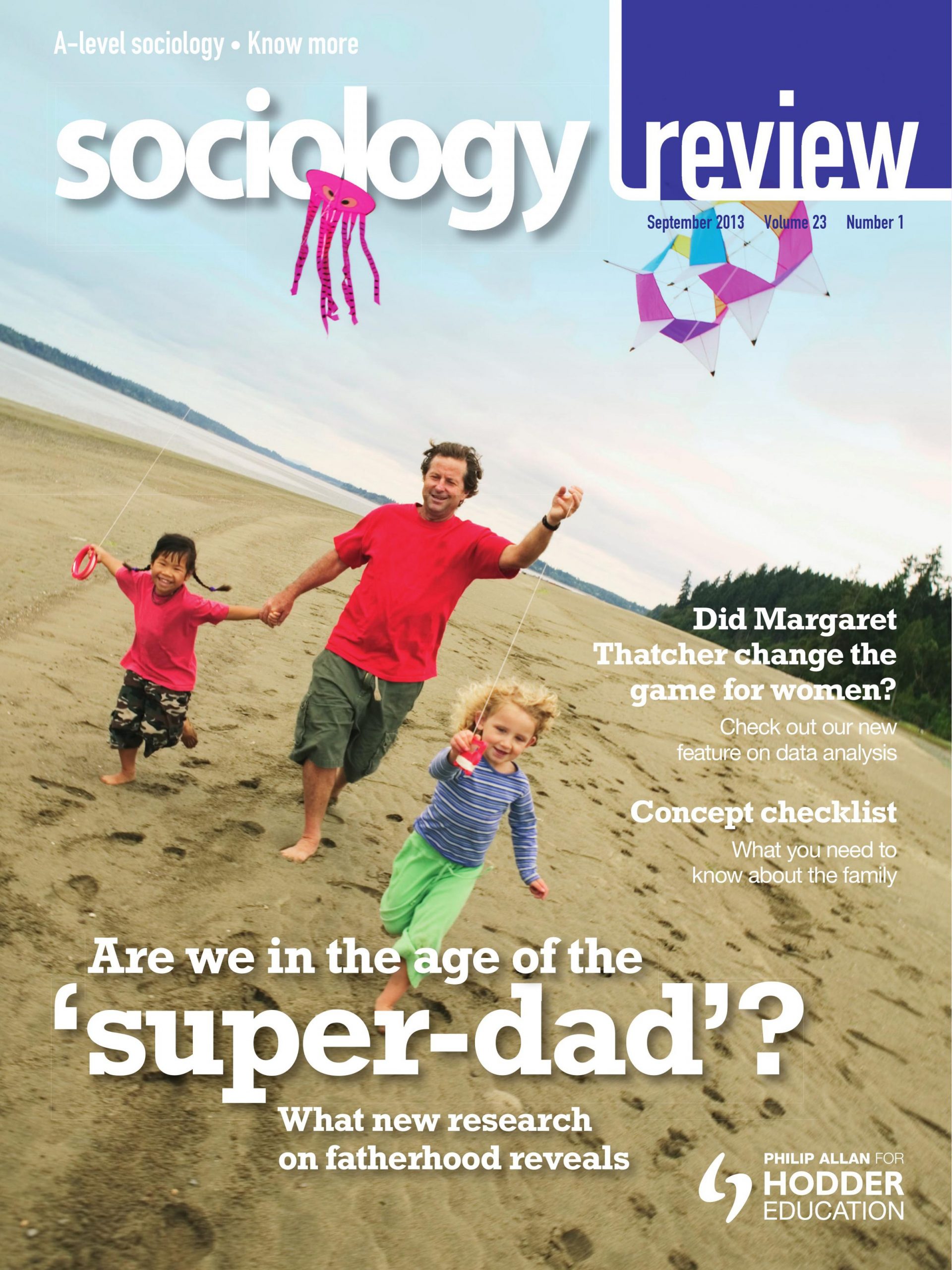 Sociology Review 2013-09-01 - Hodder Education Magazines