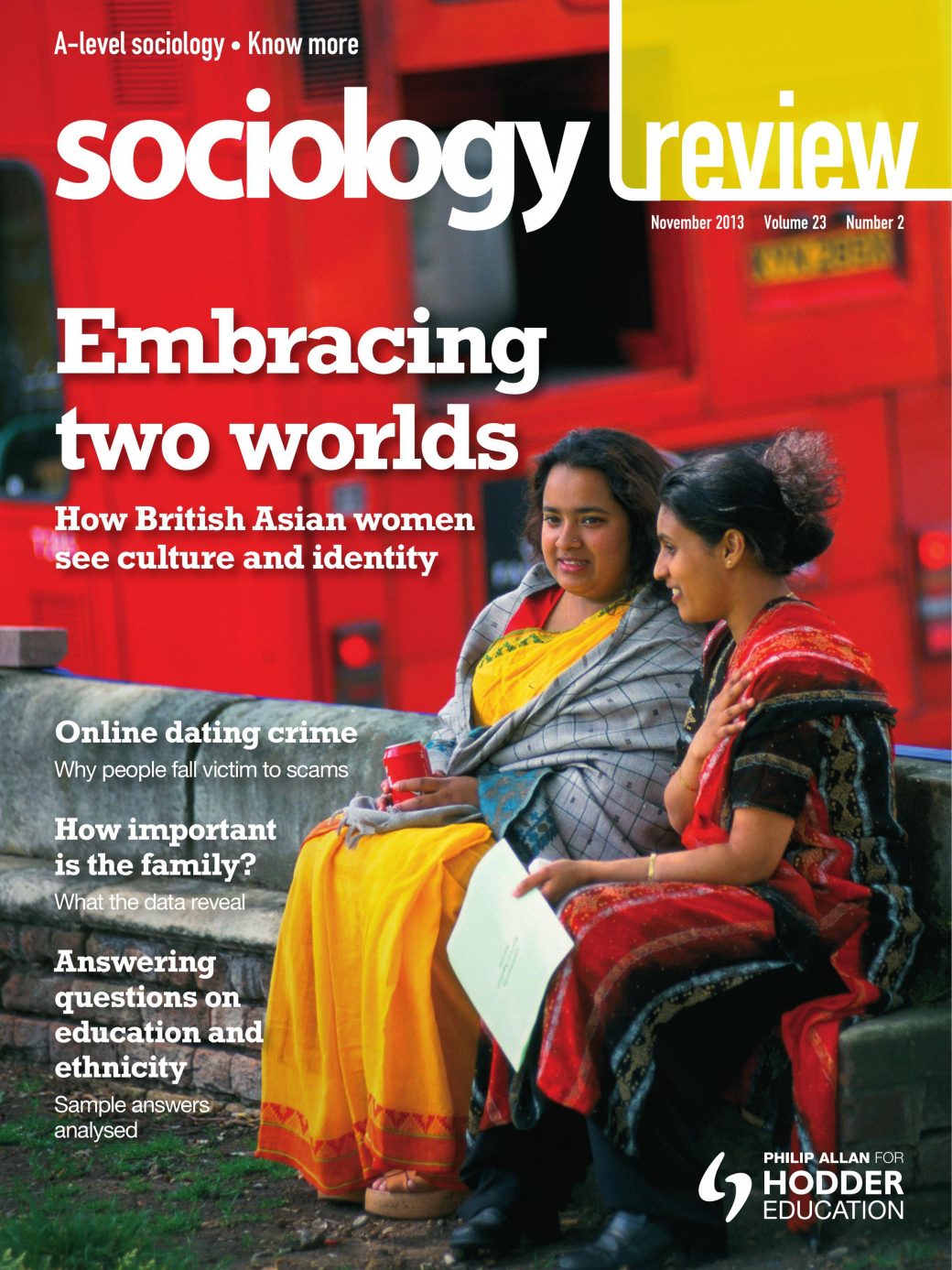 Sociology Review 2013-11-01 - Hodder Education Magazines