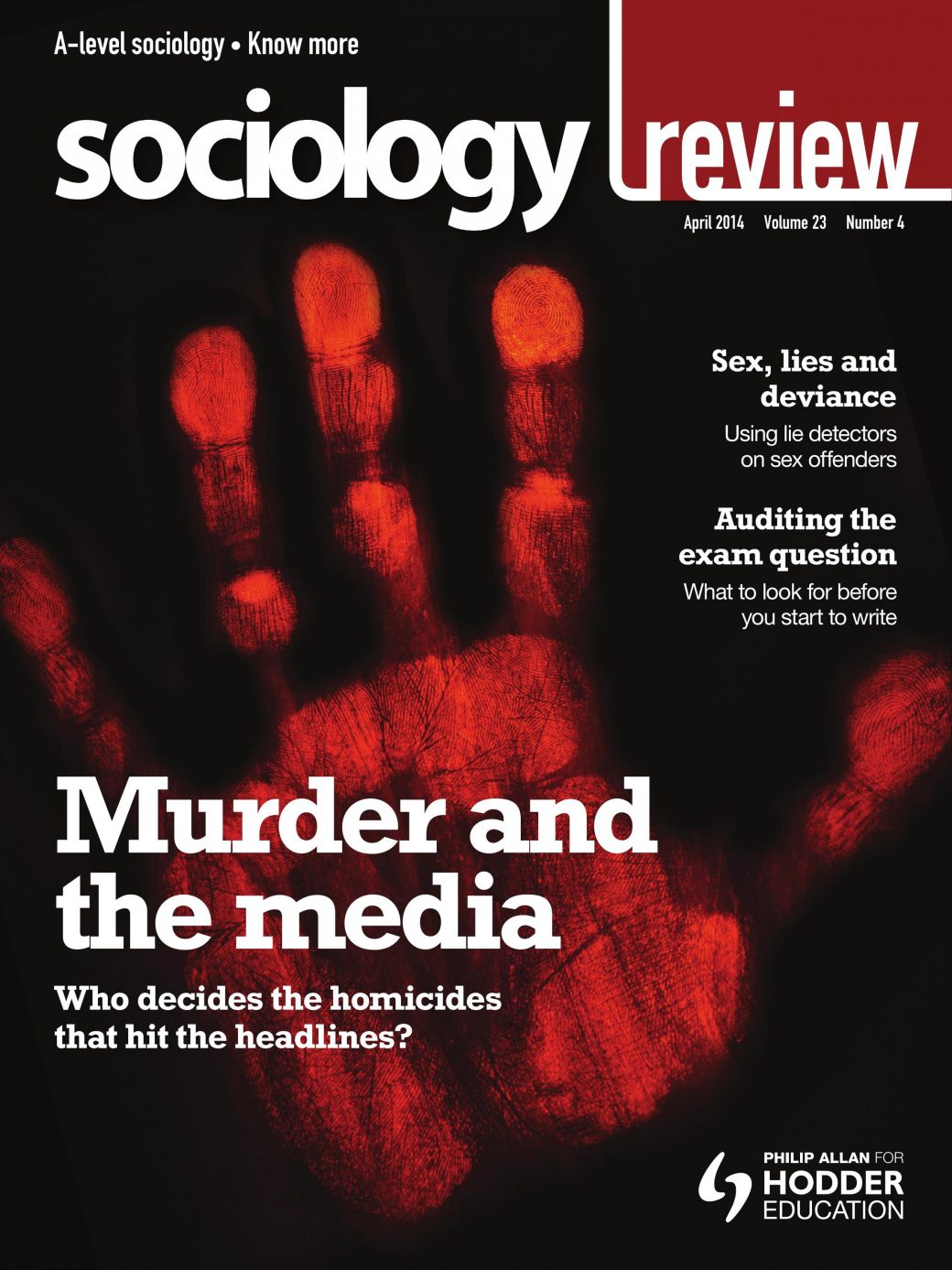 Sociology Review 2014-04-01 - Hodder Education Magazines