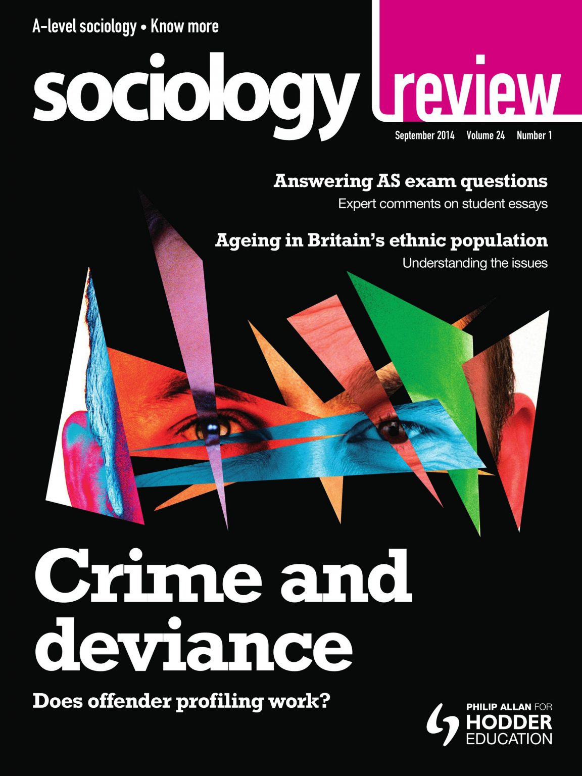 Sociology Review 2014-09-01 - Hodder Education Magazines