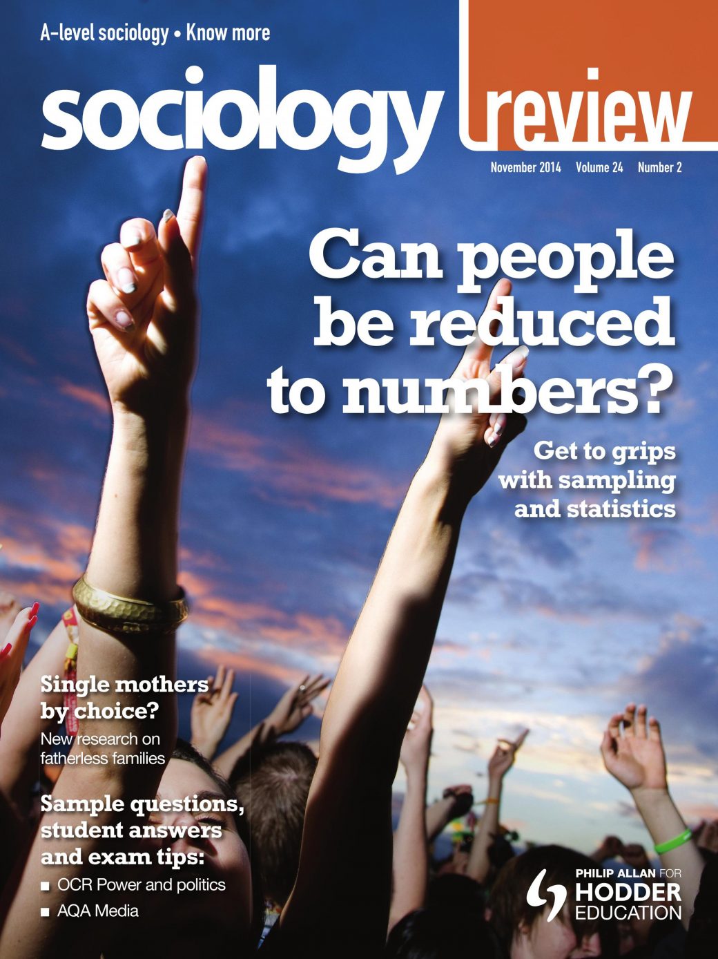 Sociology Review 2014-11-01 - Hodder Education Magazines