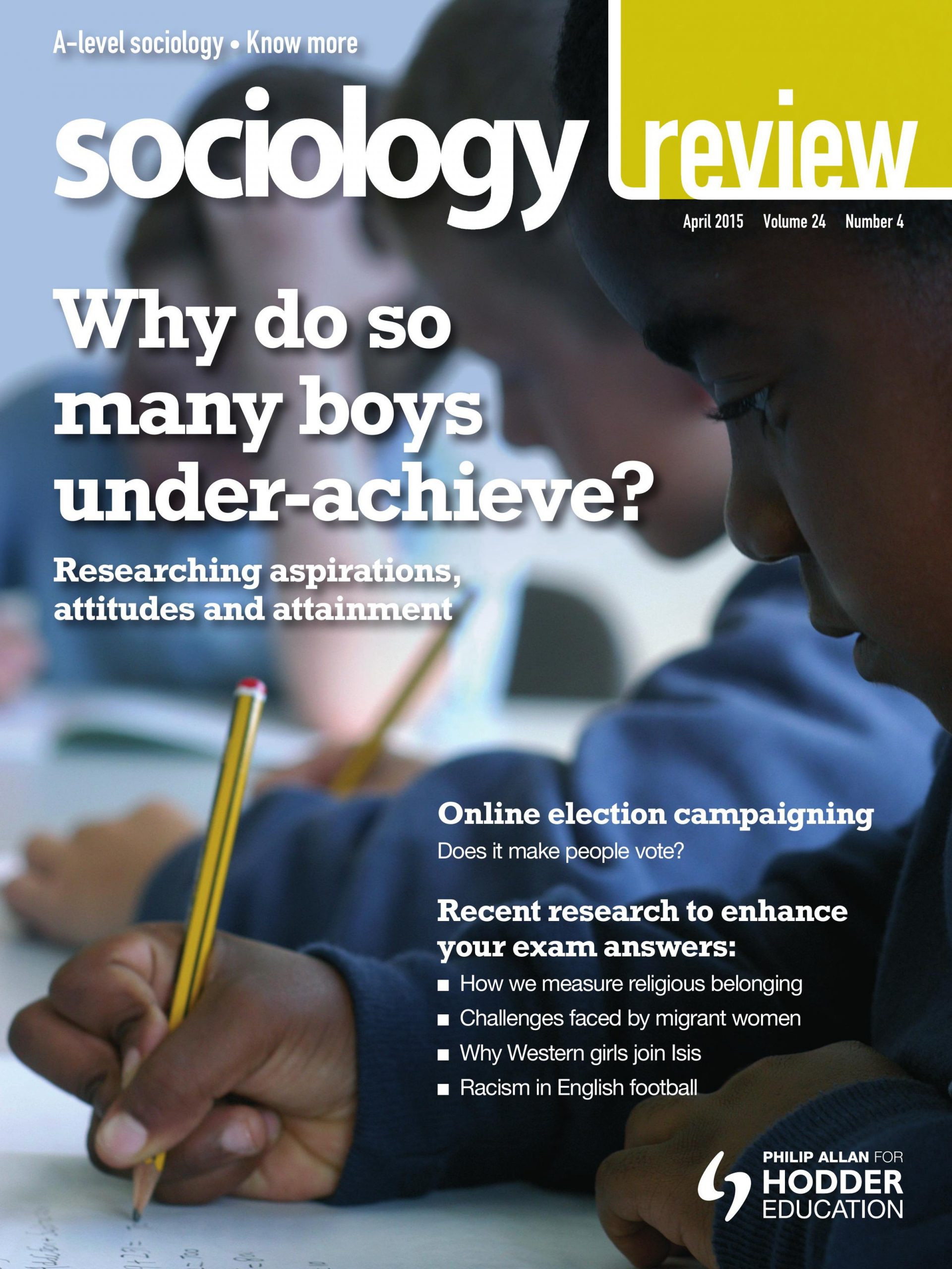 Sociology Review 2015-04-01 - Hodder Education Magazines