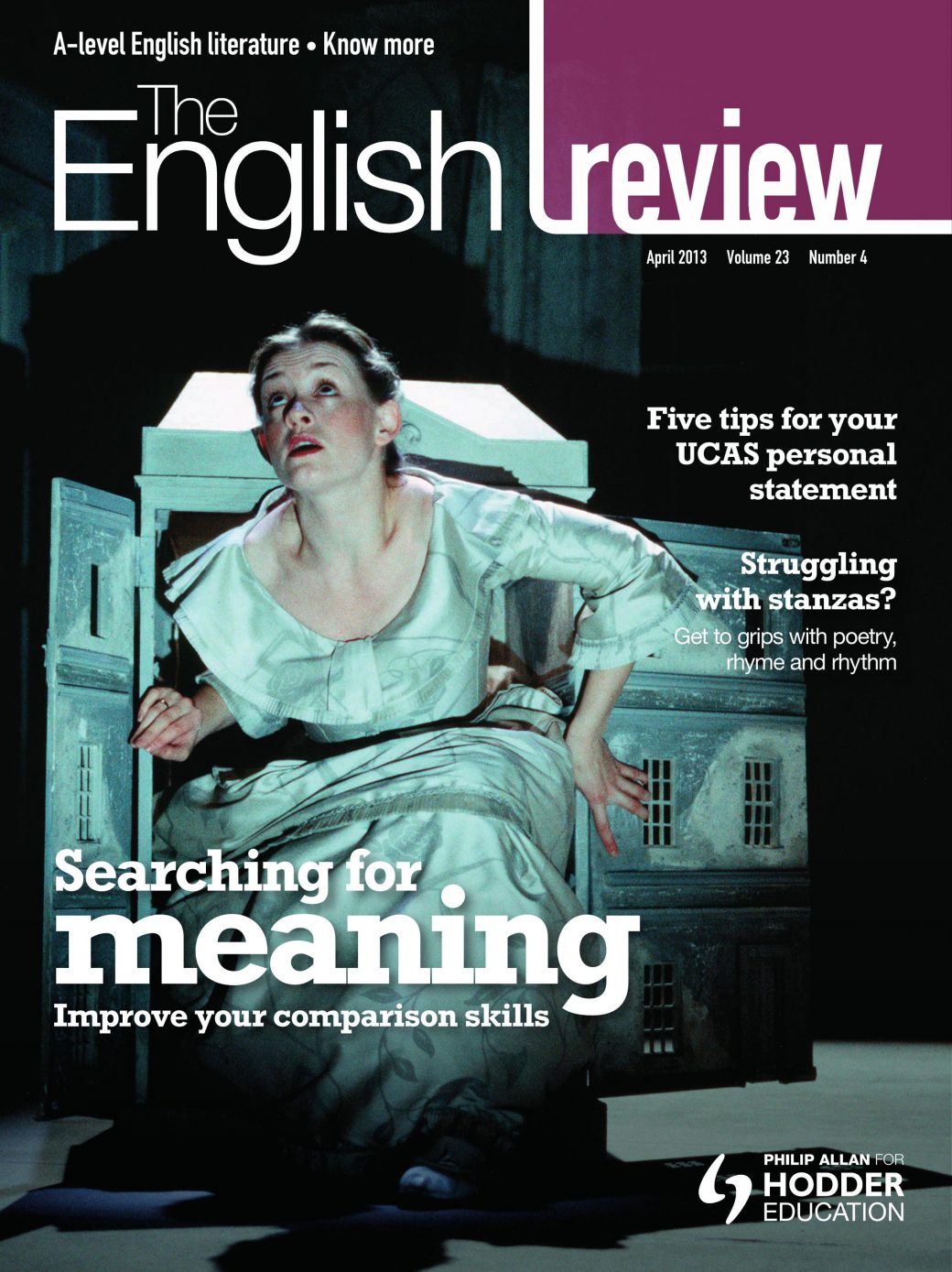 The English Review 2013-04-01 - Hodder Education Magazines