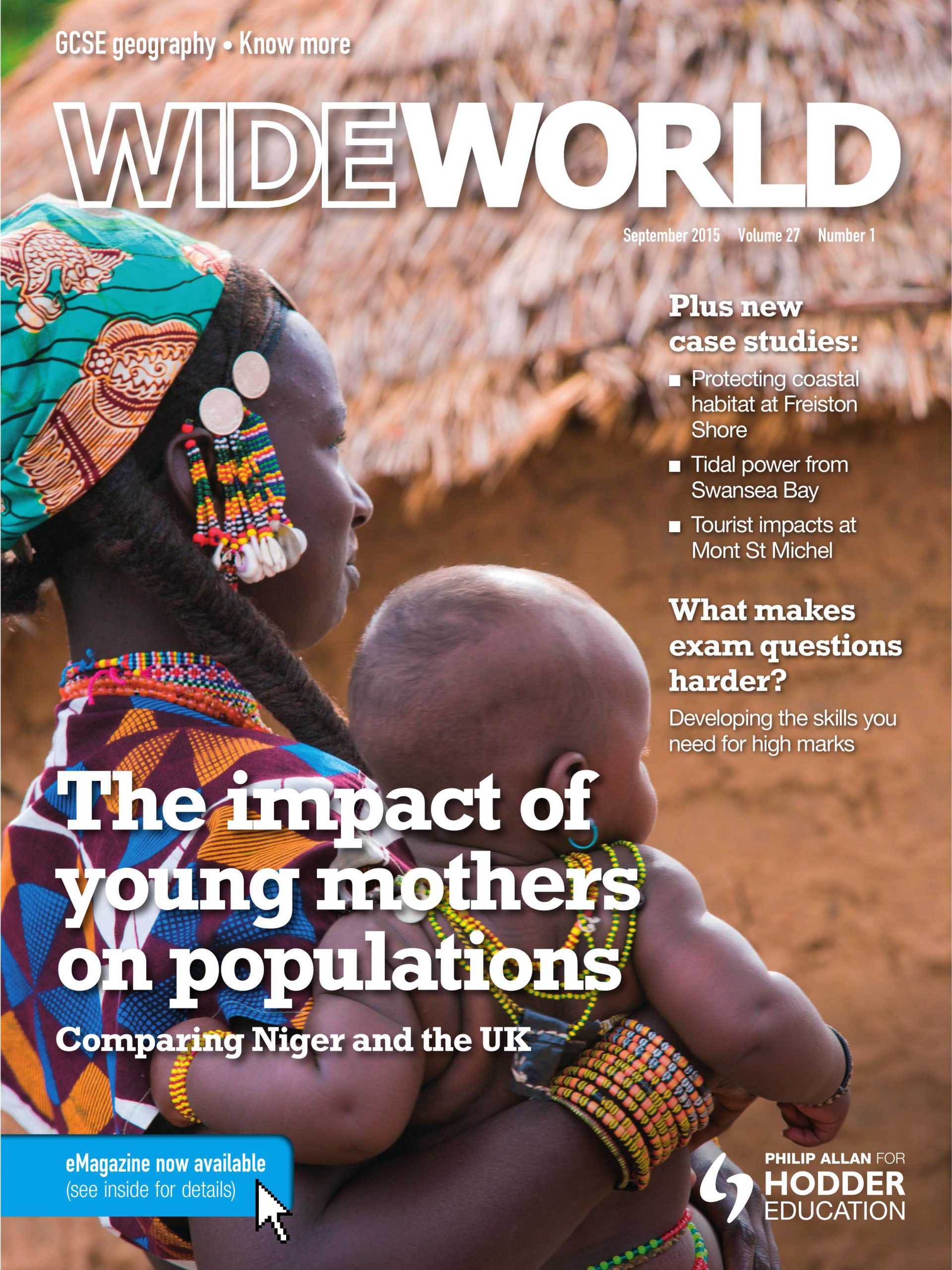WIDE WORLD - Hodder Education Magazines