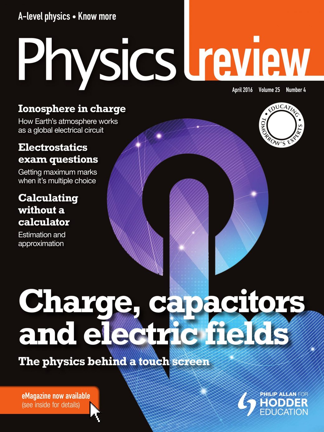 Physics Review 2016-04-01 - Hodder Education Magazines